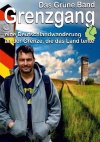 Roland Marske: Das Grüne Band – Grenzgang – globewriter.de